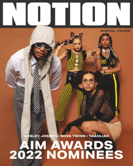 AIM Awards Digital Cover: TAAHLIAH | Notion Magazine